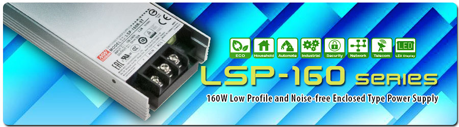 LSP-160 series Low Profile and Noise-free Enclosed Type Power Supply ...